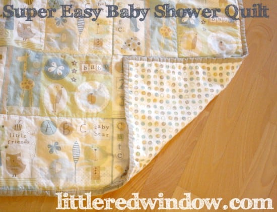 Super Easy Baby Shower Quilt - Tutorial - Little Red Window