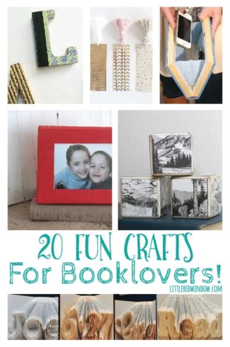 20 Fun Crafts for Booklovers! - Little Red Window