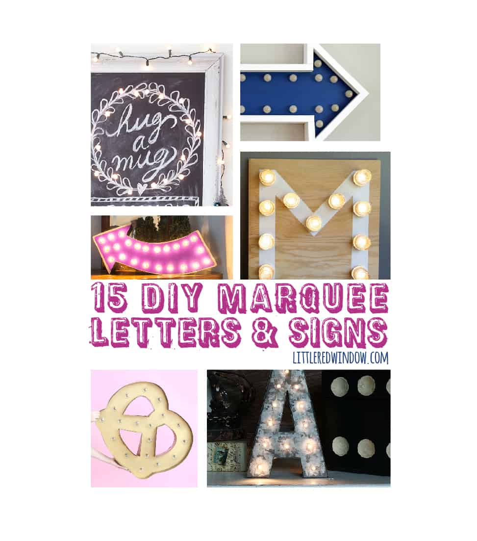 15 DIY Marquee Letters And Signs Little Red Window