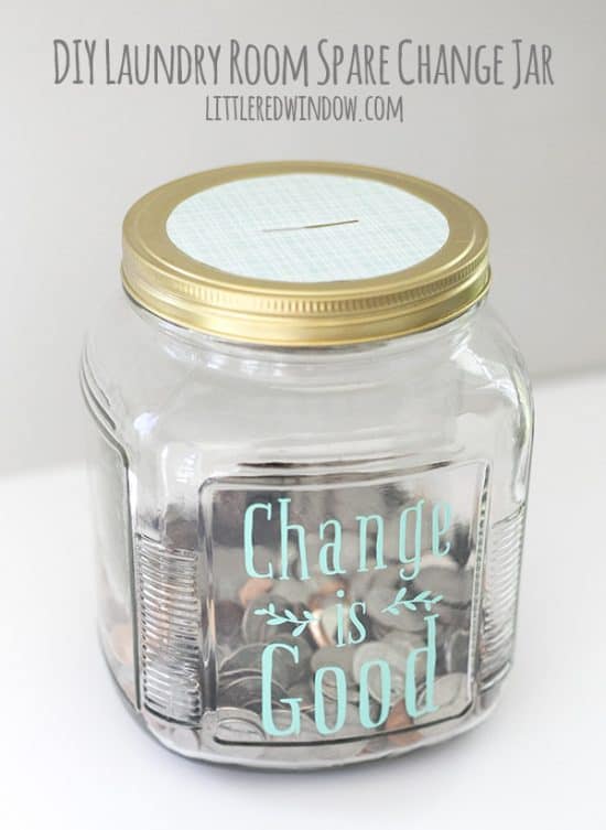 Laundry Room Change is Good Change Jar - Little Red Window