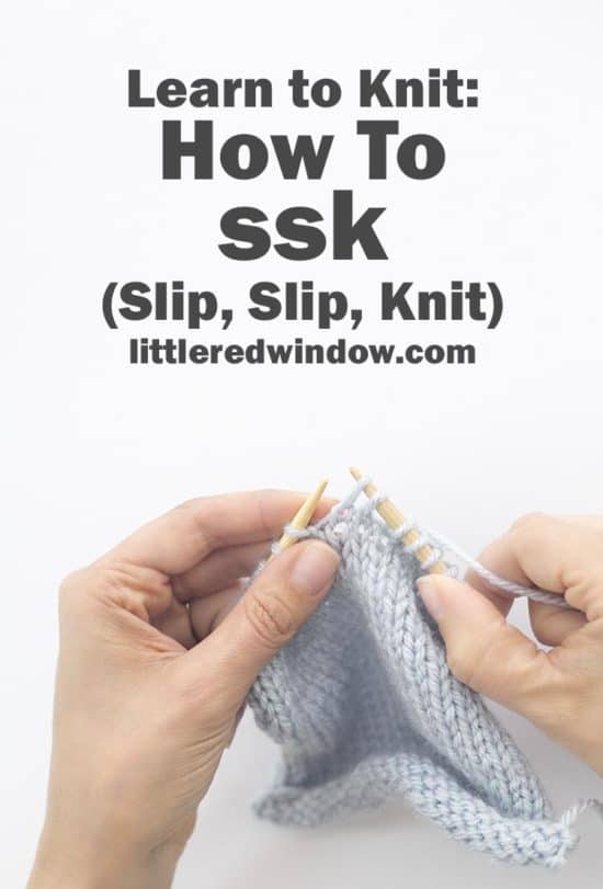 Learn to Knit - SSK (Slip, Slip, Knit) - Little Red Window