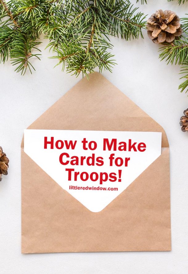 How to Make Cards for Troops and Veterans - Little Red Window