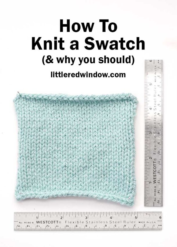 How to Knit a Swatch (And Why Knitting Gauge Is So Important) - Little ...