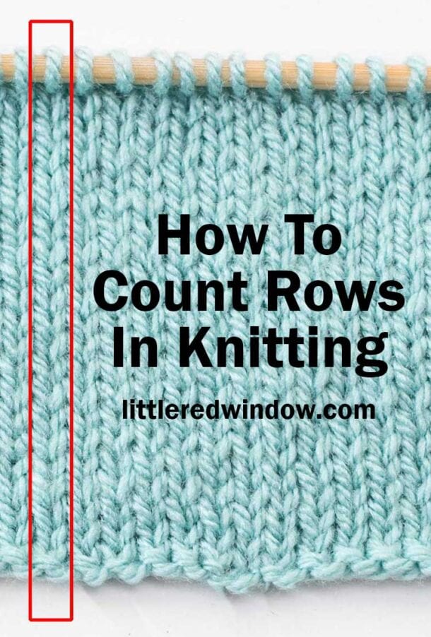 How To Count Rows in Knitting - Little Red Window