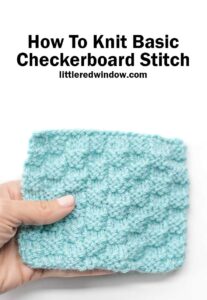 Basic Checkerboard Stitch Knitting Pattern: Easy How To for Beginners ...