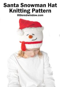 Santa Snowman Hat Knitting Pattern - Little Red Window