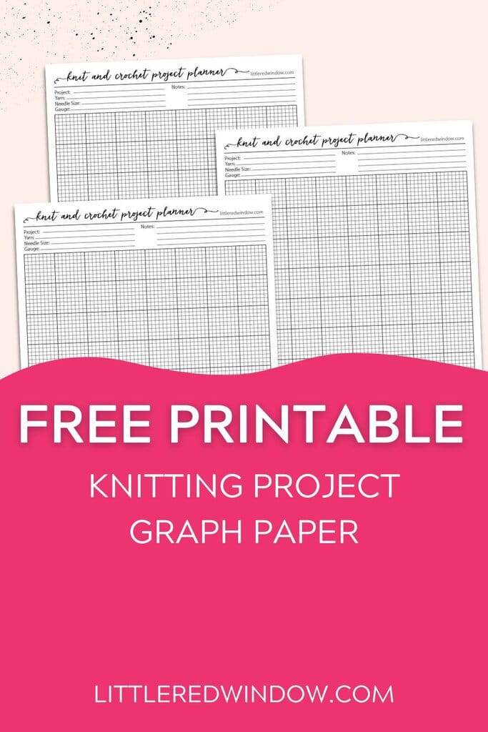 Free Printable Crochet and Knitting Project Graph Paper - Little Red Window